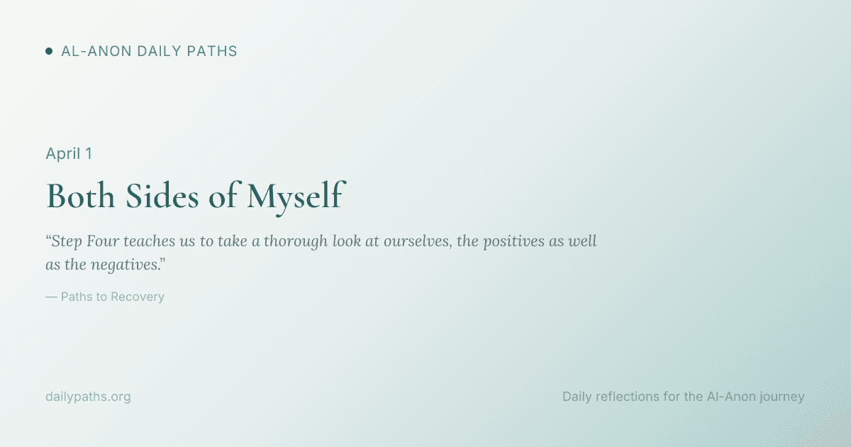 Both Sides of Myself – Al-Anon Daily Reflection for April 1 | Daily Paths